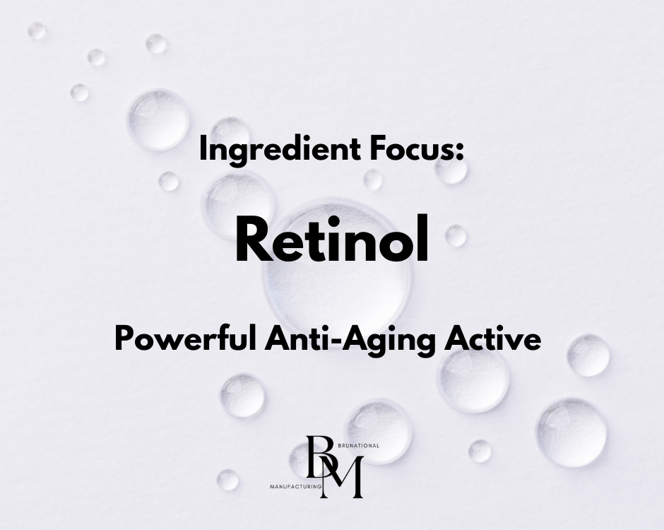 Ingredient Focus: Retinol – Brunational